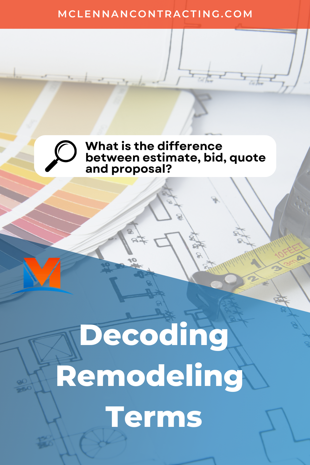 Decoding Remodeling Terms: The Difference Between Estimates, Bids ...